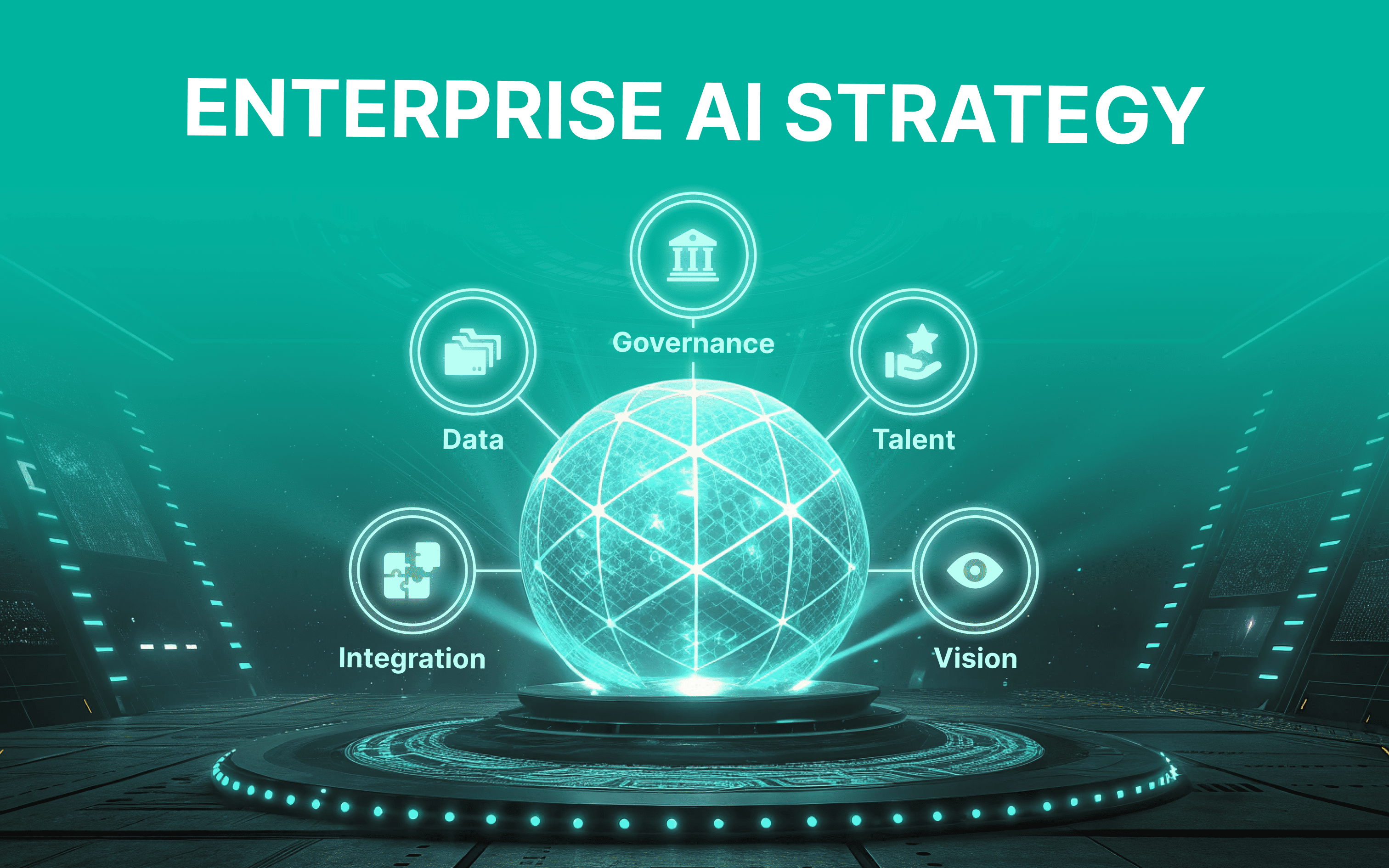 Enterprise AI Strategy: Build a Scalable Framework for Innovation and ...